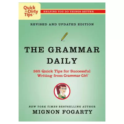 365 Quick Tips for Successful Writing from Grammar Girl | Saint ...